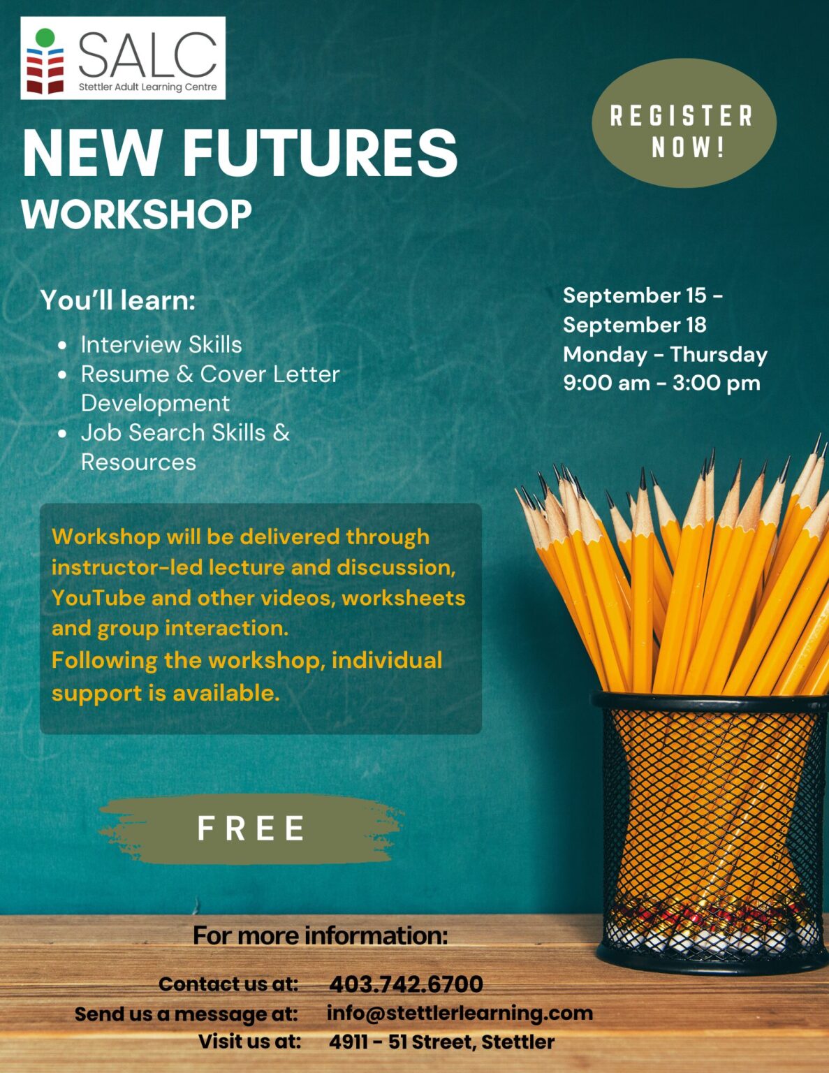 New Futures Workshop - Stettler Adult Learning Centre